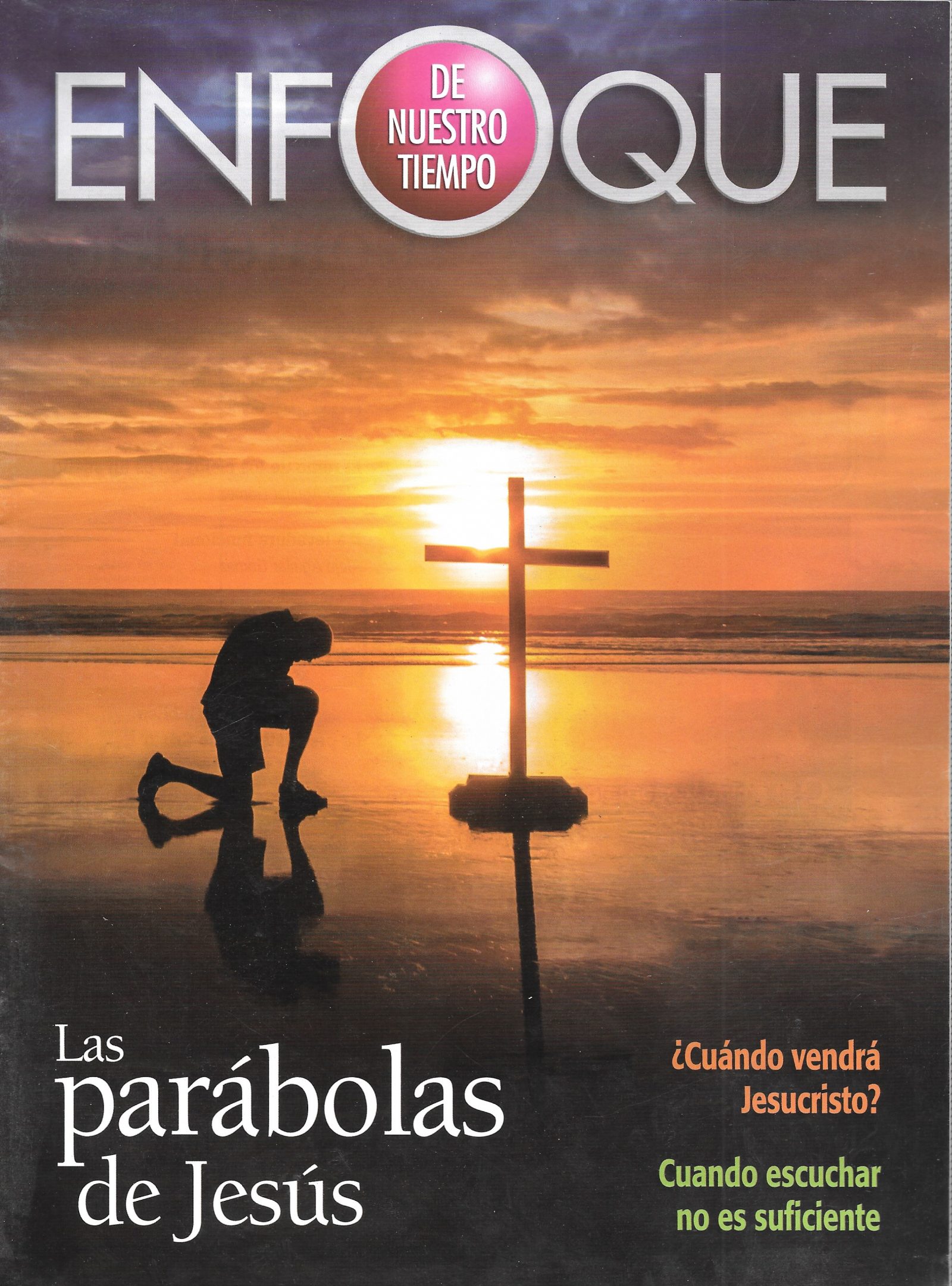 Enfoque de Nuestro Tiempo Febrero 2019 – Las parábolas de Jesús – Advenz