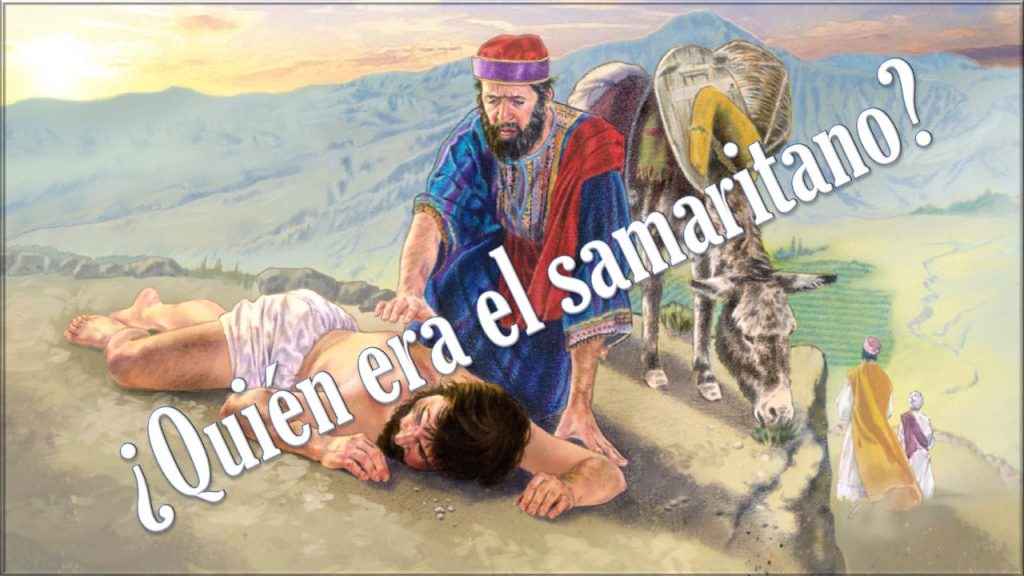 ¿Quién era el samaritano? – Advenz